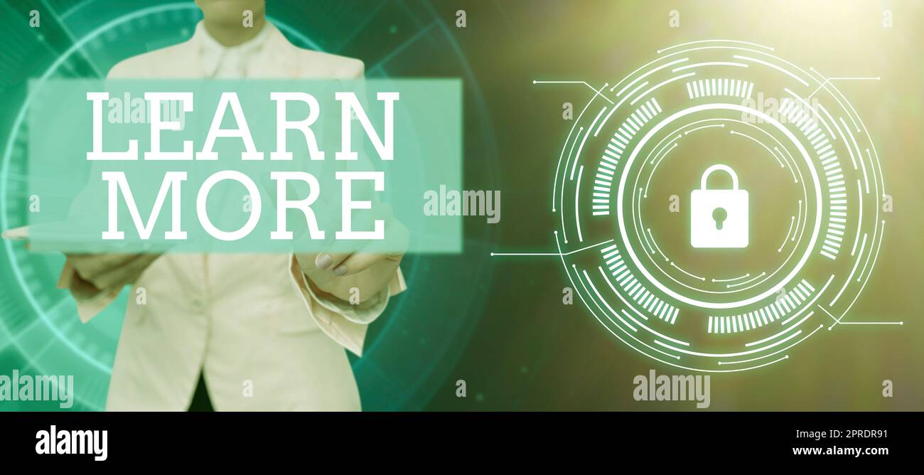 Text caption presenting Learn More. Concept meaning Deepen knowledge of the thing you want to do ...
