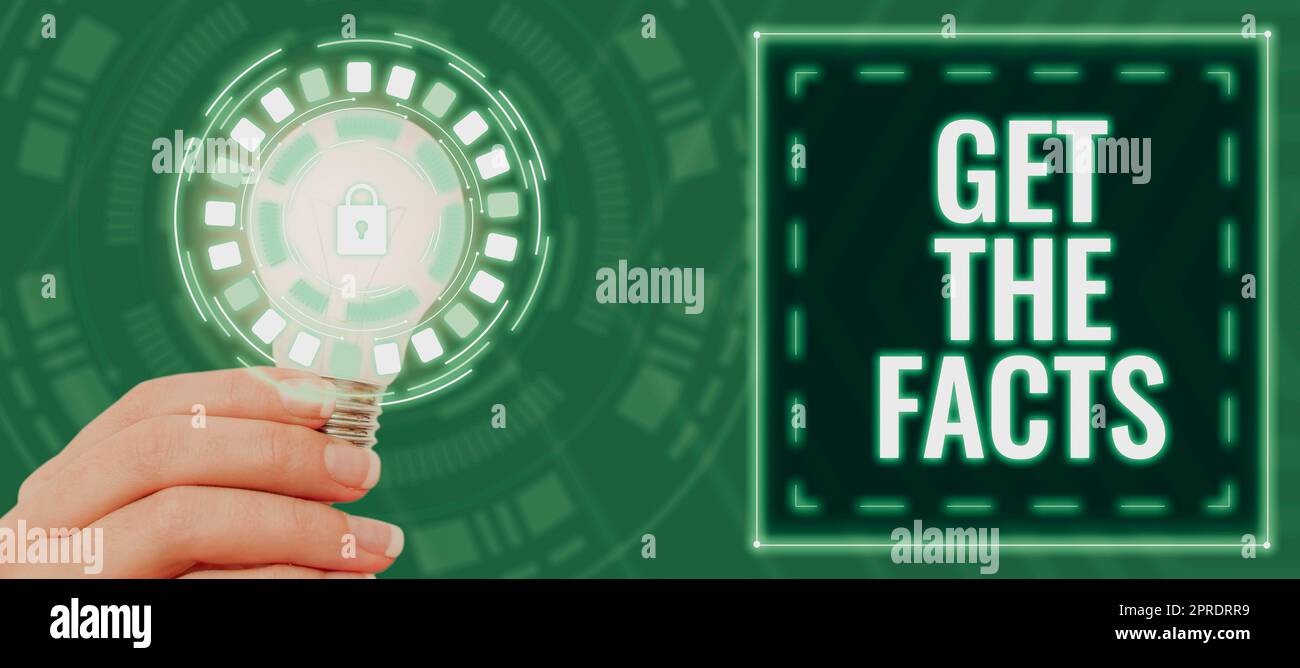 Conceptual caption Get The Facts. Word Written on Look for the truth of ...