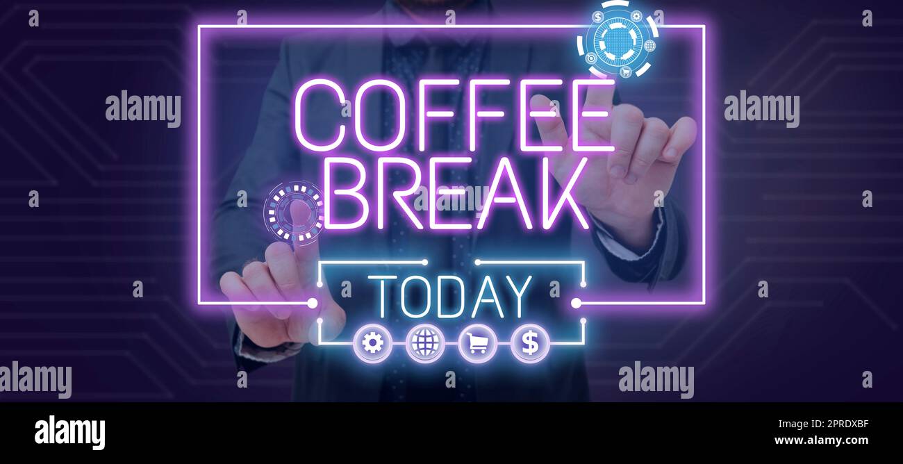 Hand writing sign Coffee Break, Conceptual photo short time allotted ...