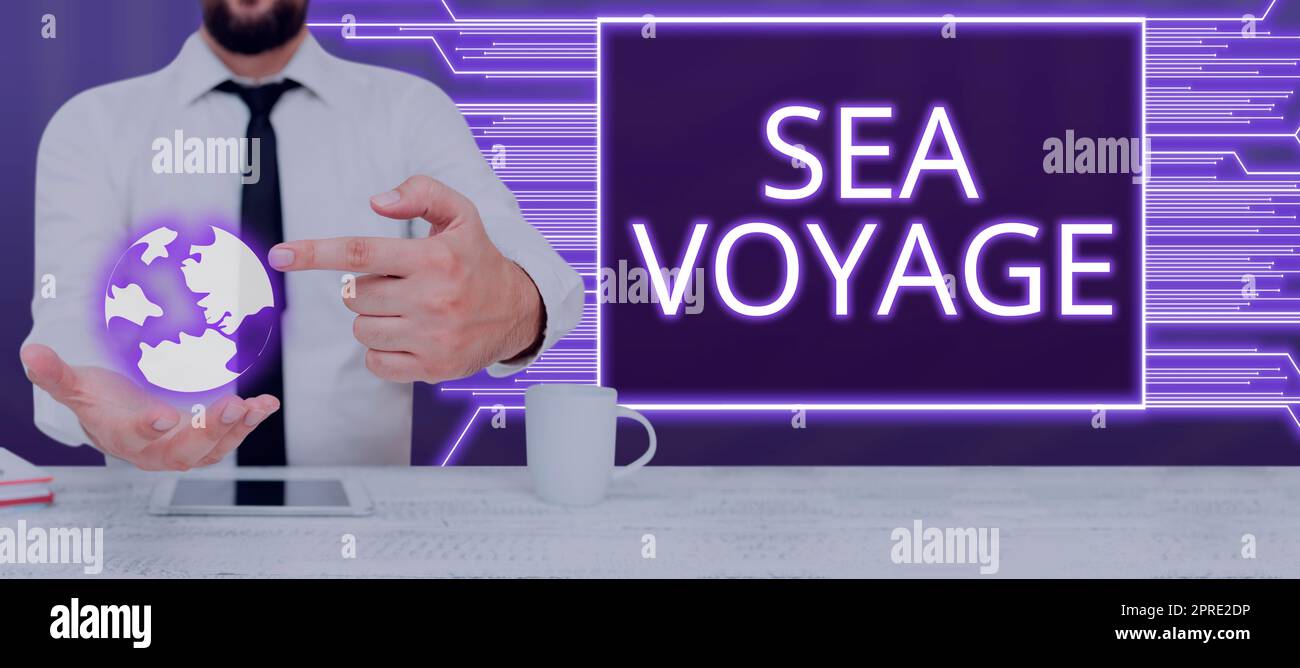 Hand writing sign Sea Voyage, Word for riding on boat through oceans ...