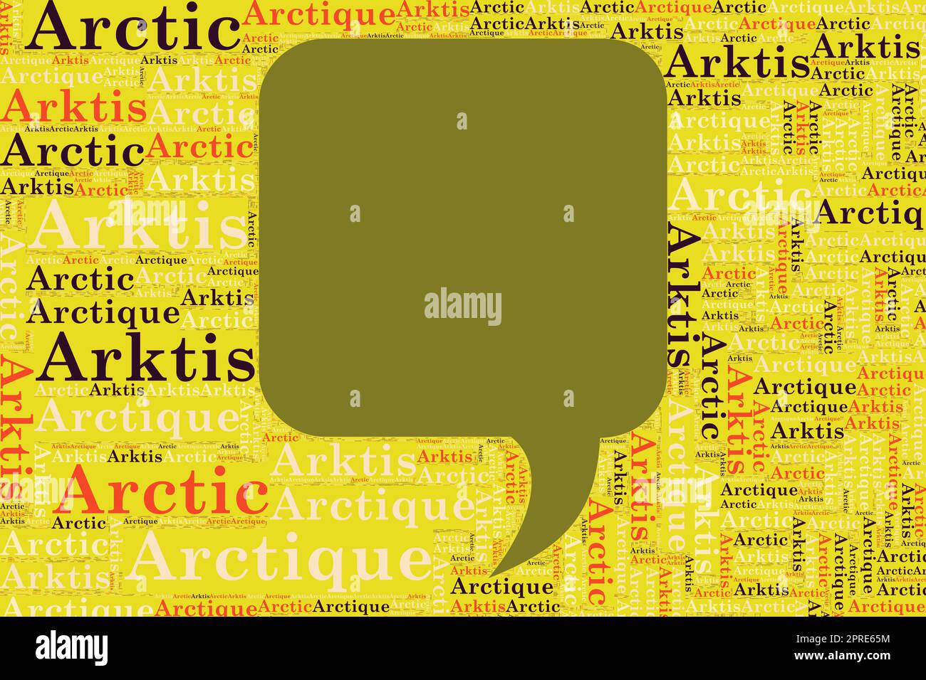 The Words 'Arktis, Arctic, Arctique, ' as Word Art, Word Cloud, Tag ...