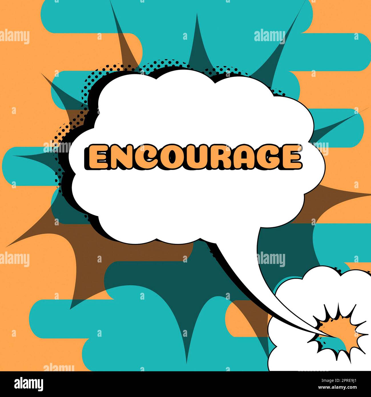 Text sign showing Encourage, Conceptual photo to inspire with courage ...