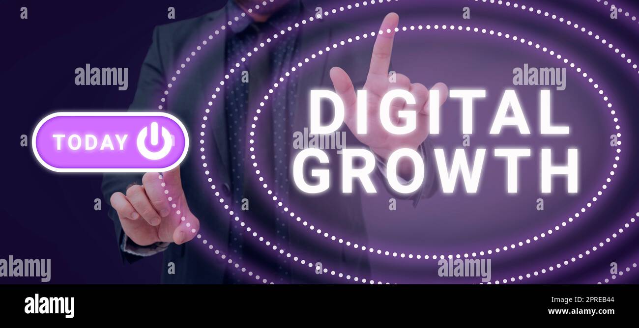 Sign displaying Digital Growth, Business overview early stages of ...