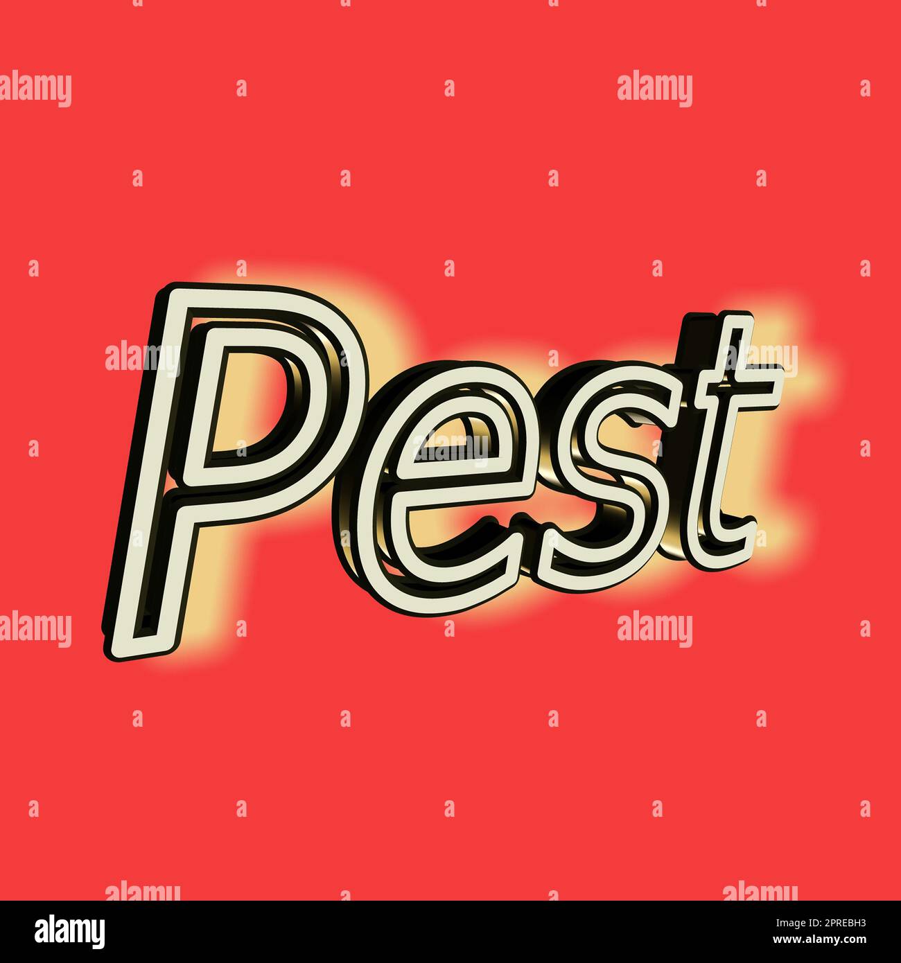 "Pest" = "Plague" - word, lettering or text as 3D illustration, 3D ...