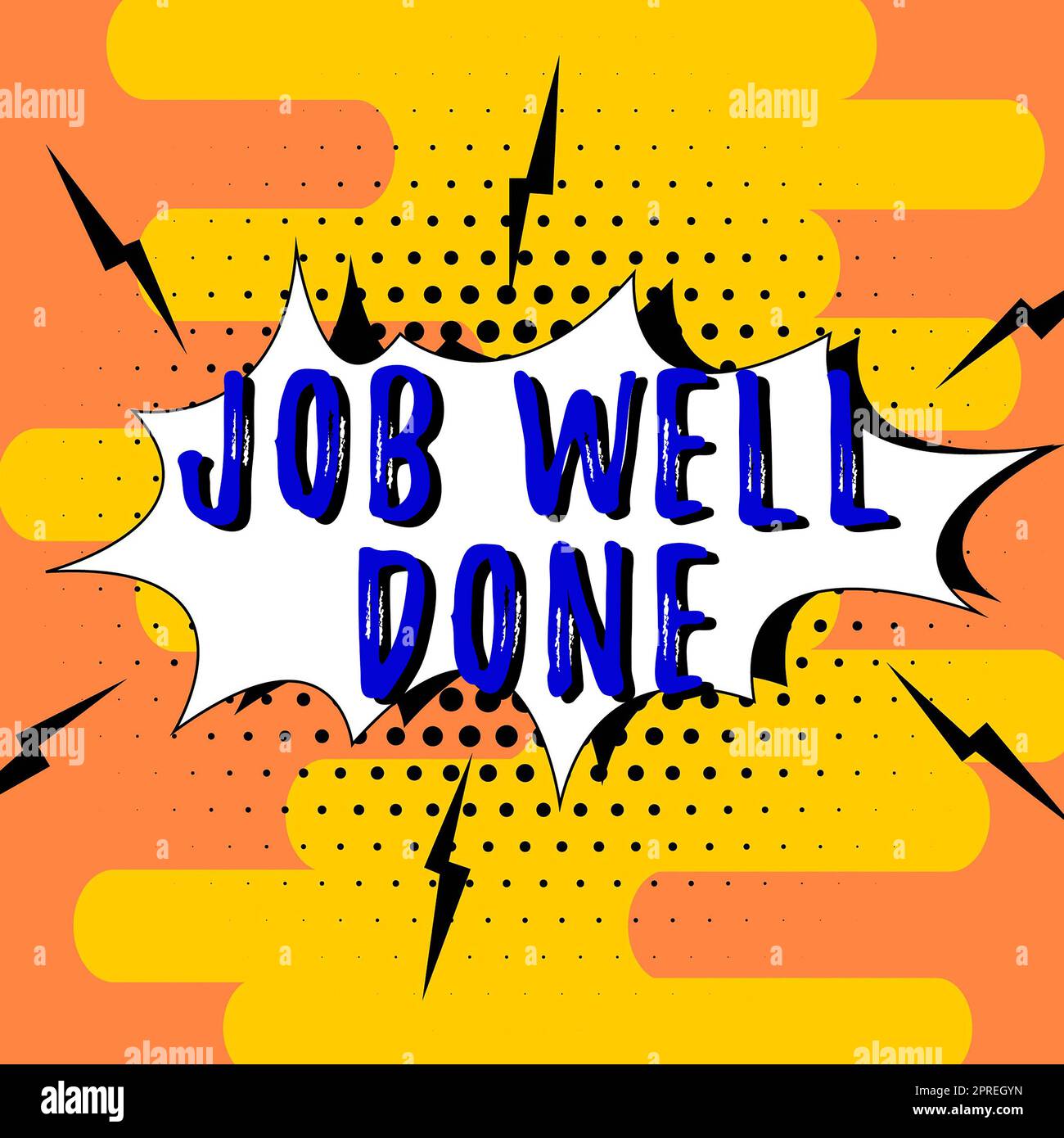 Handwriting text Job Well Done, Word for Well Performed You did it ...