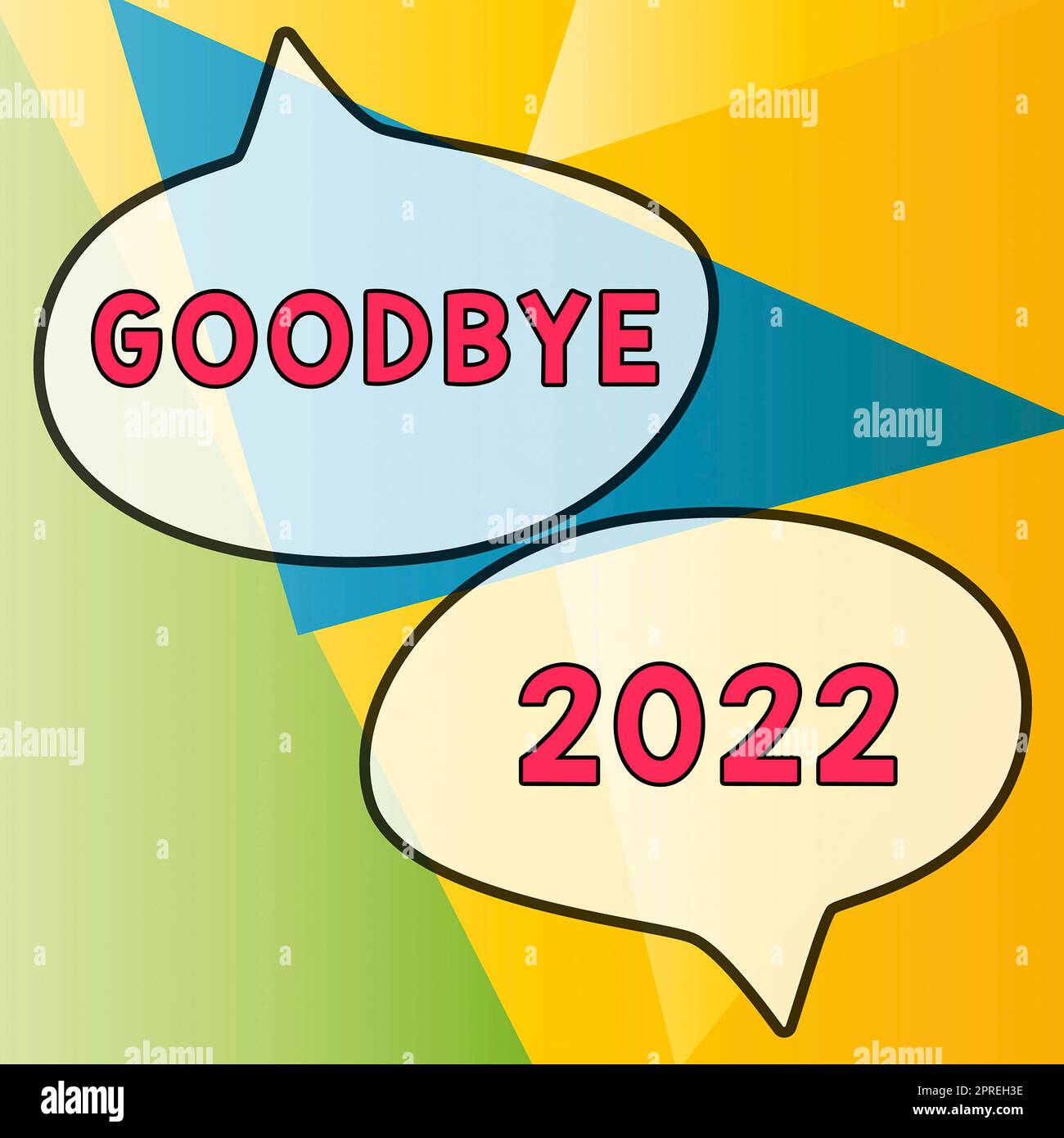 Sign displaying Goodbye 2022, Internet Concept New Year Eve Milestone ...