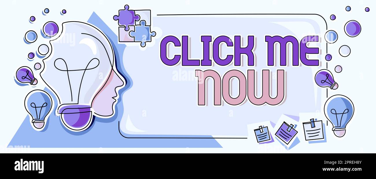 Sign displaying Click Me Now, Business concept Internet helping desk ... Sign displaying Click Me Now, Business concept Internet helping desk ...