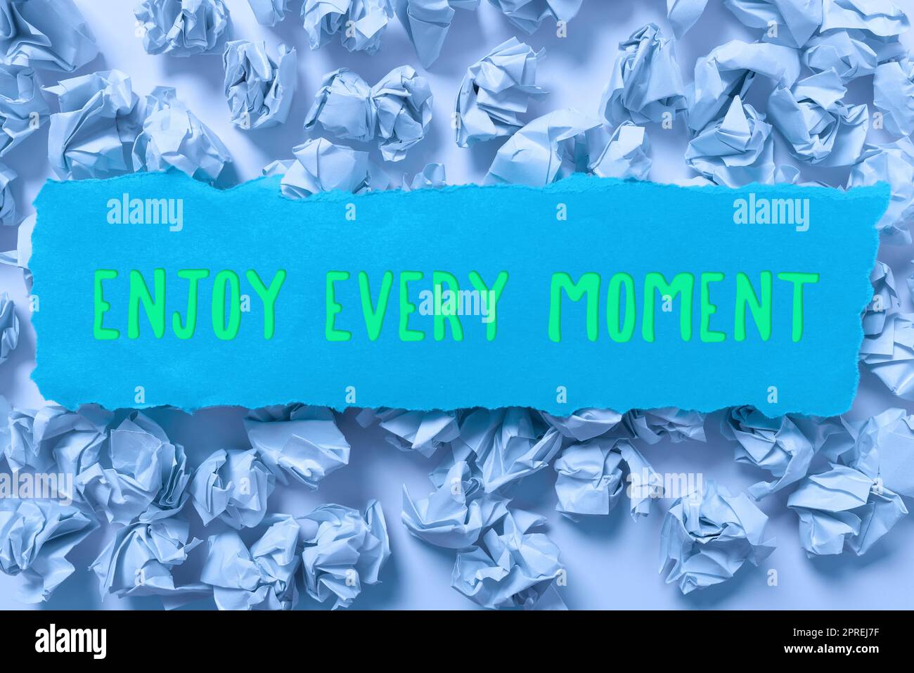 Text caption presenting Enjoy Every Moment, Business showcase stay ...