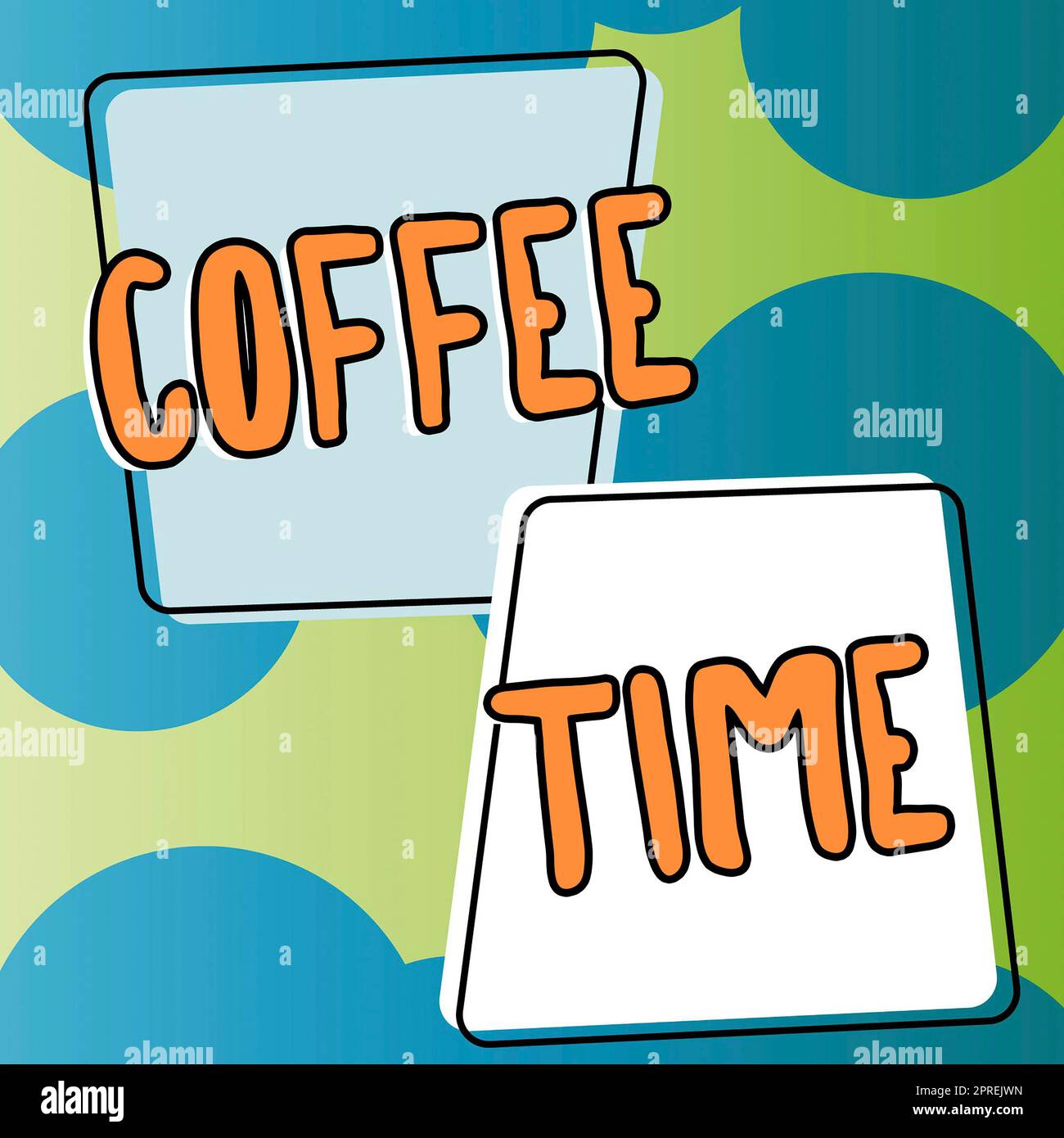 Text sign showing Coffee Time, Business showcase a chosen period when a ...