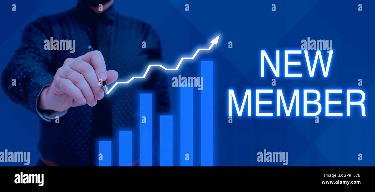 Sign displaying New Member. Business idea recruiting employee to ...