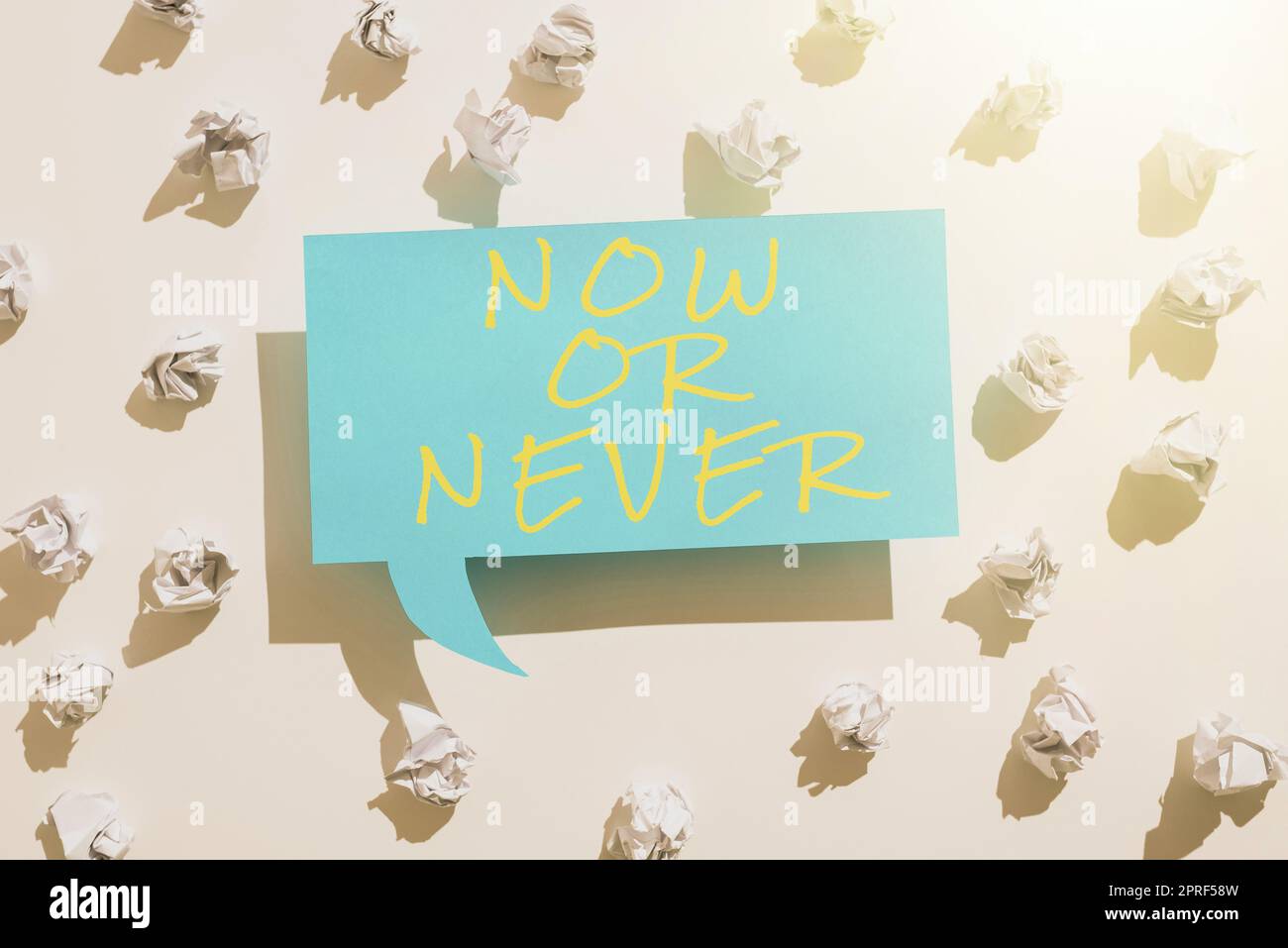 Text caption presenting Now Or Never. Word Written on Do it in this ...