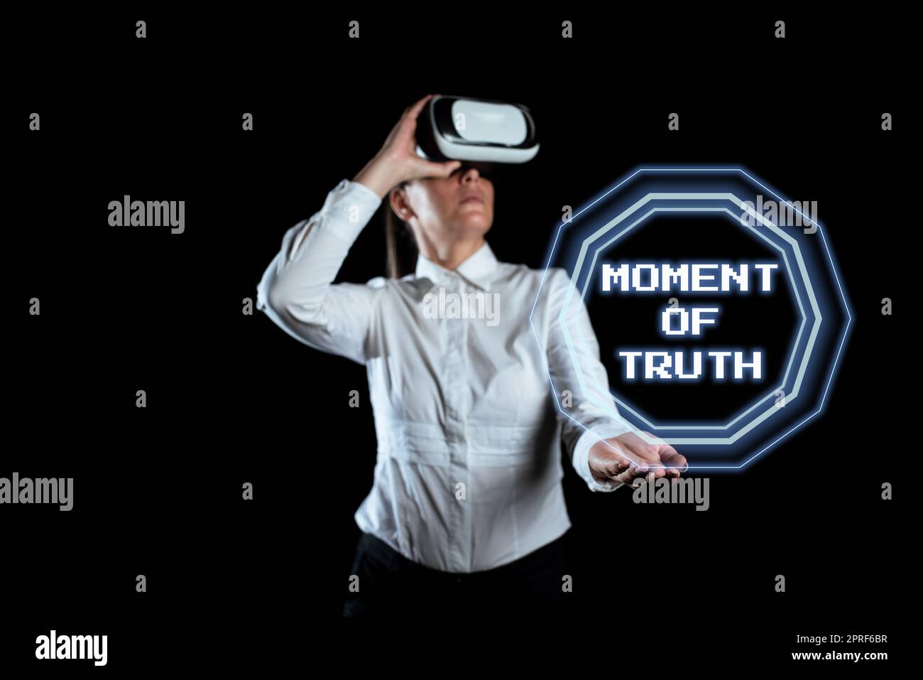 Sign displaying Moment Of Truth. Internet Concept Time to make a ...