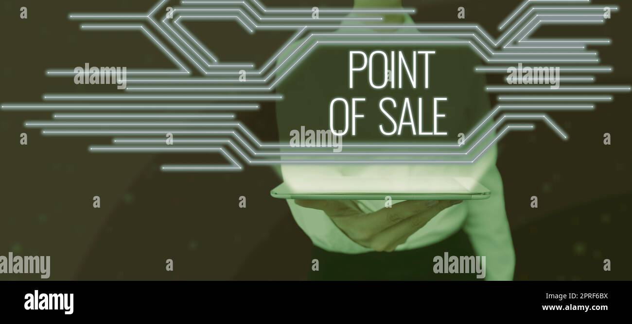 Writing displaying text Point Of Sale. Concept meaning Method for doing ...