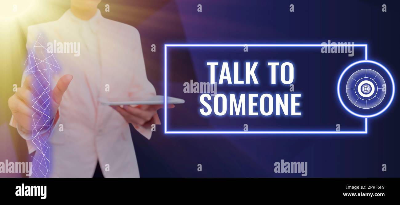 Handwriting text Talk To Someone. Business showcase Chat with other ...