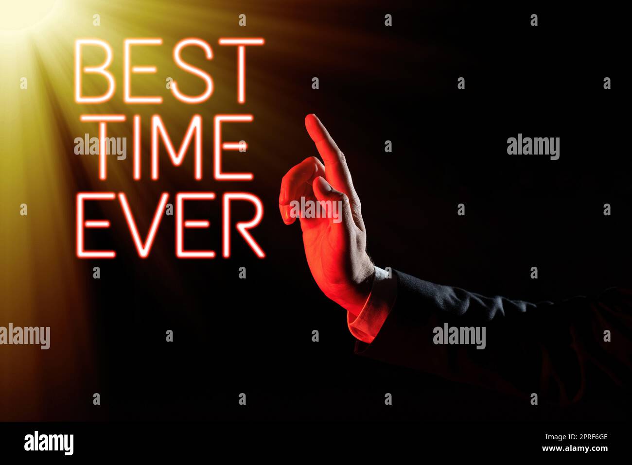 Text showing inspiration Best Time Ever. Business showcase Be excited ...