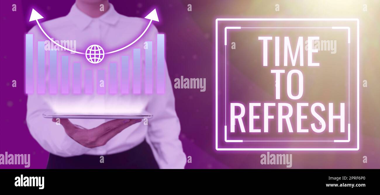 Writing displaying text Time To Refresh. Word Written on Right moment ...