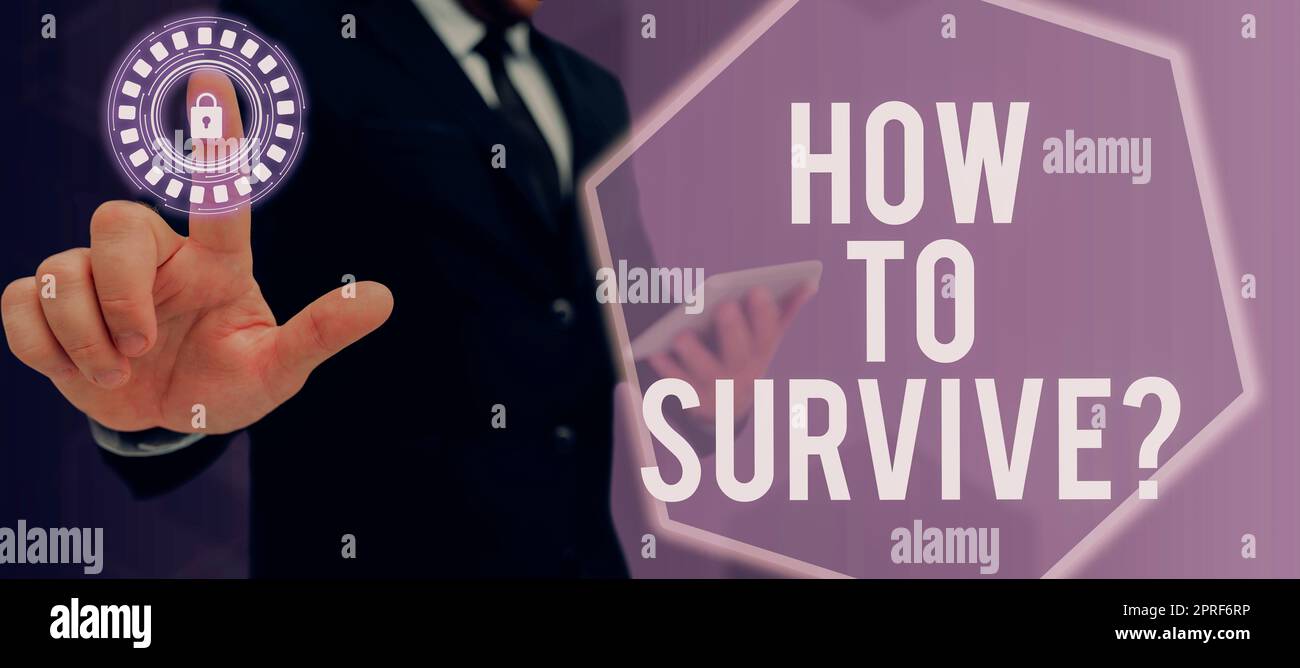 Handwriting text How To Survive. Business concept Recommendations to ...