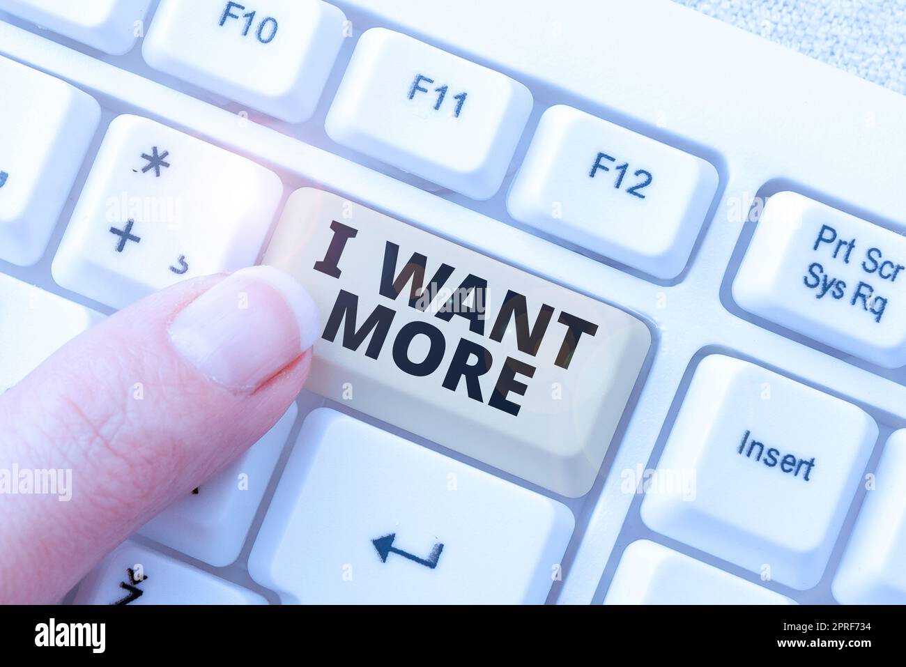 Inspiration showing sign I Want More. Business showcase Not having ...