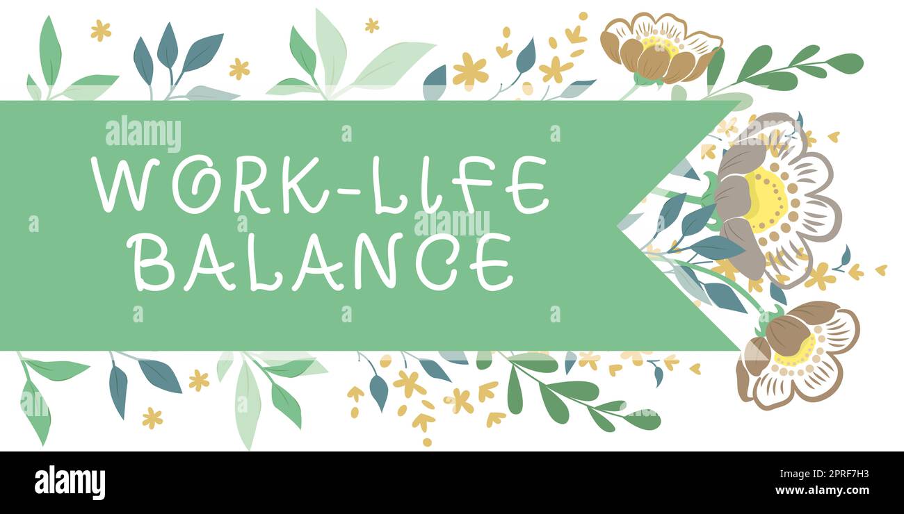 Inspiration showing sign Work Life Balance, Word for Division of time ...