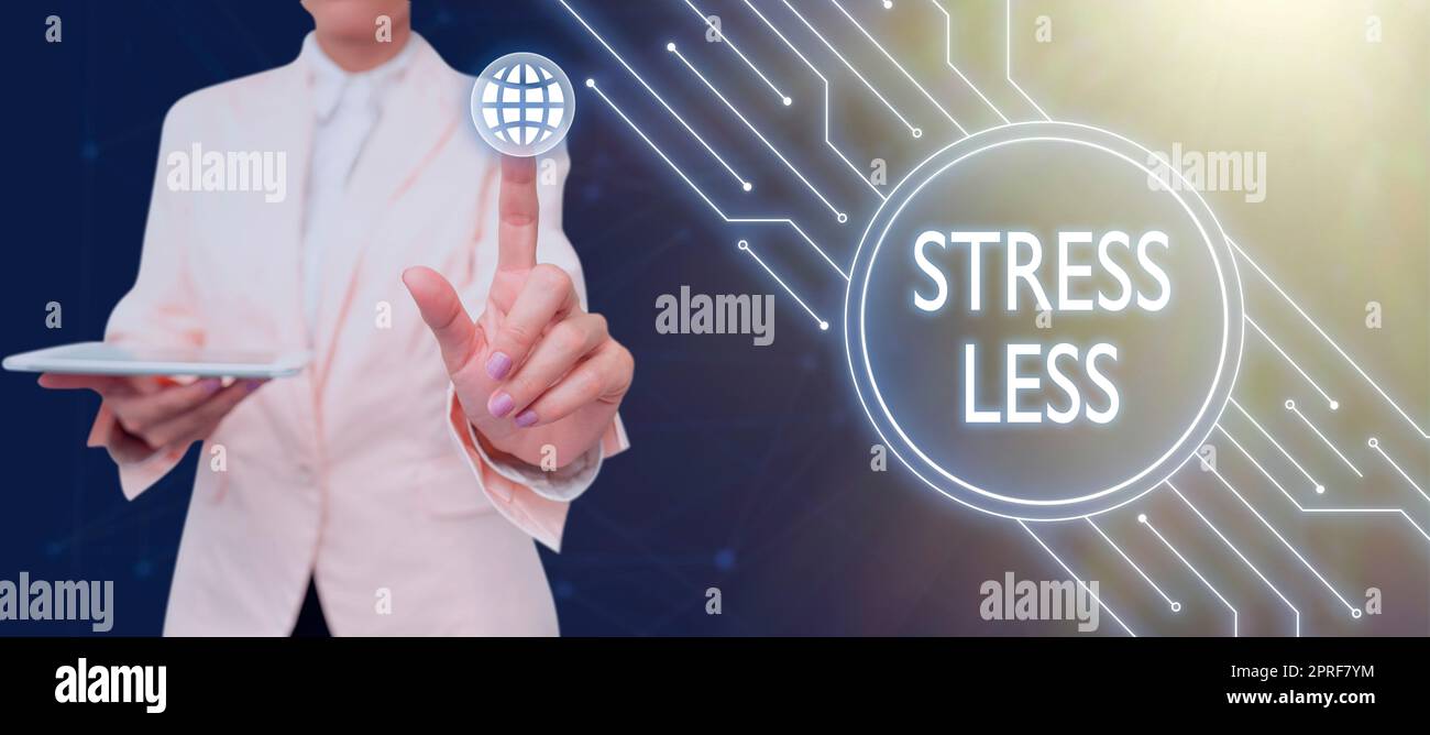 Text caption presenting Stress Less. Business idea Stay away from ...