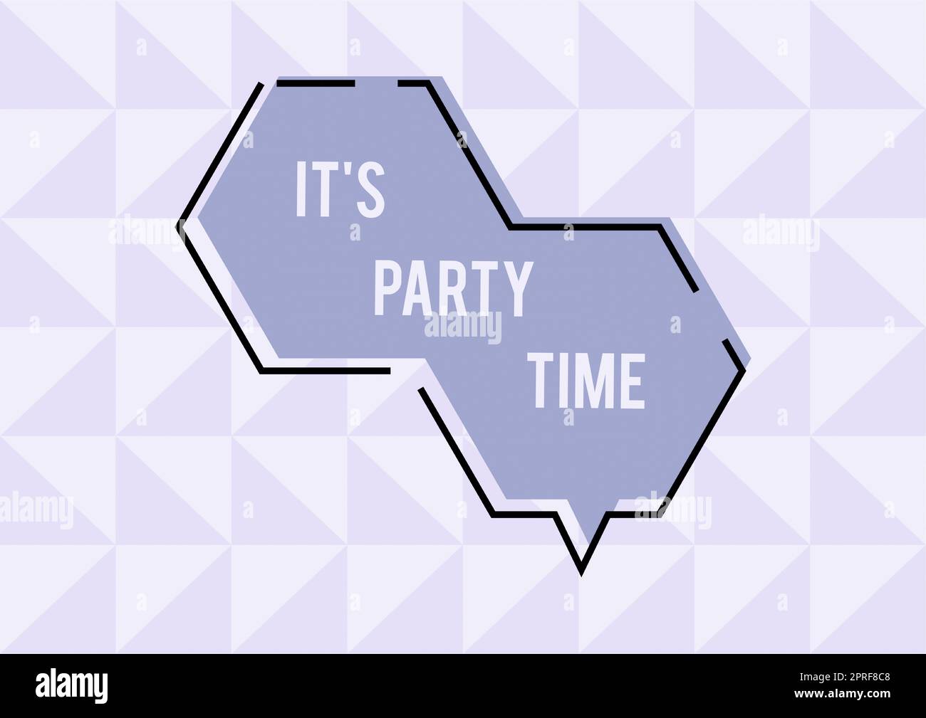 Conceptual caption It S Party Time, Word for Right moment to celebrate ...