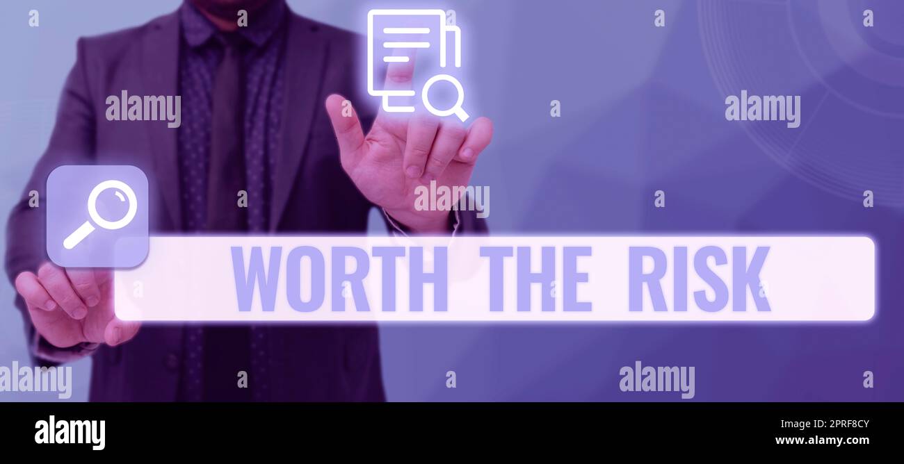 Hand writing sign Worth The Risk. Business concept Something may be ...