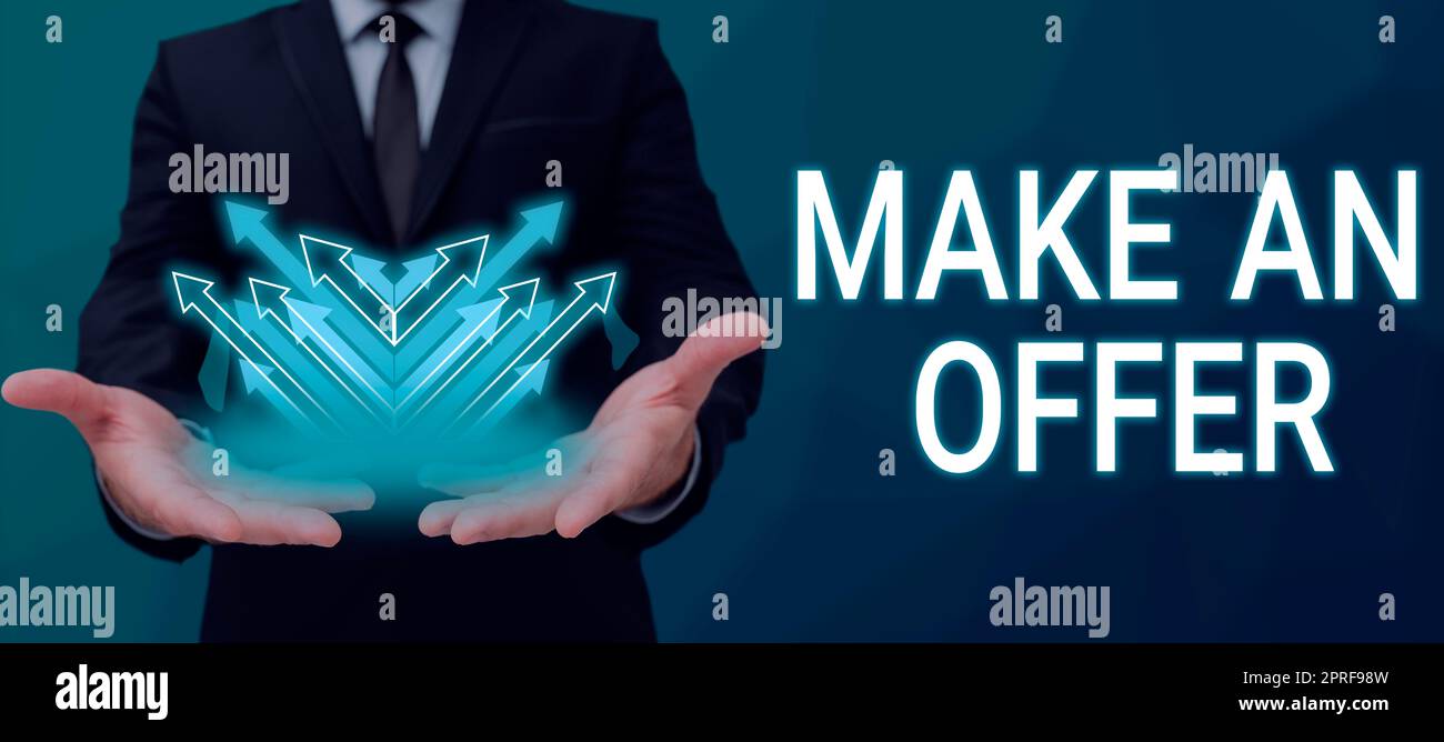 Conceptual caption Make An Offer. Business concept Proposal Bring up ...