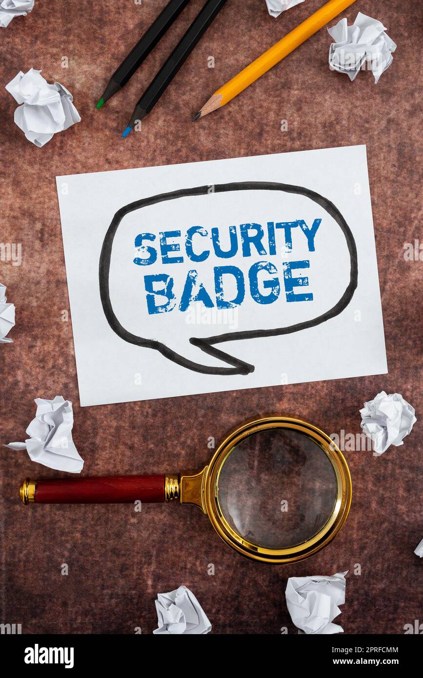 Handwriting text Security BadgeCredential used to gain accessed on the ...