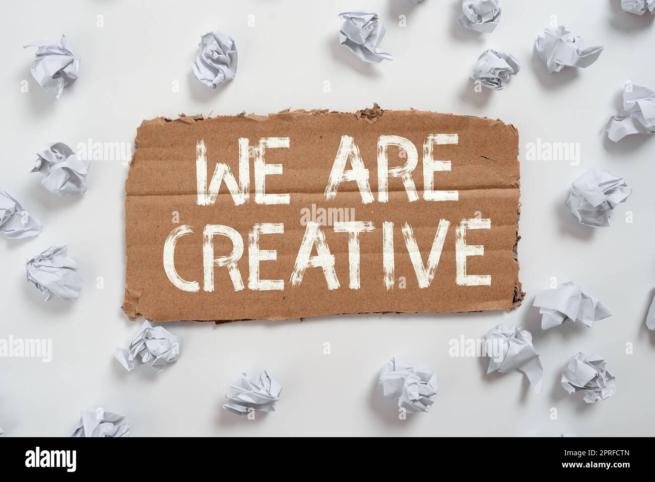 Conceptual display We Are Creative. Business idea To have a lot of ...