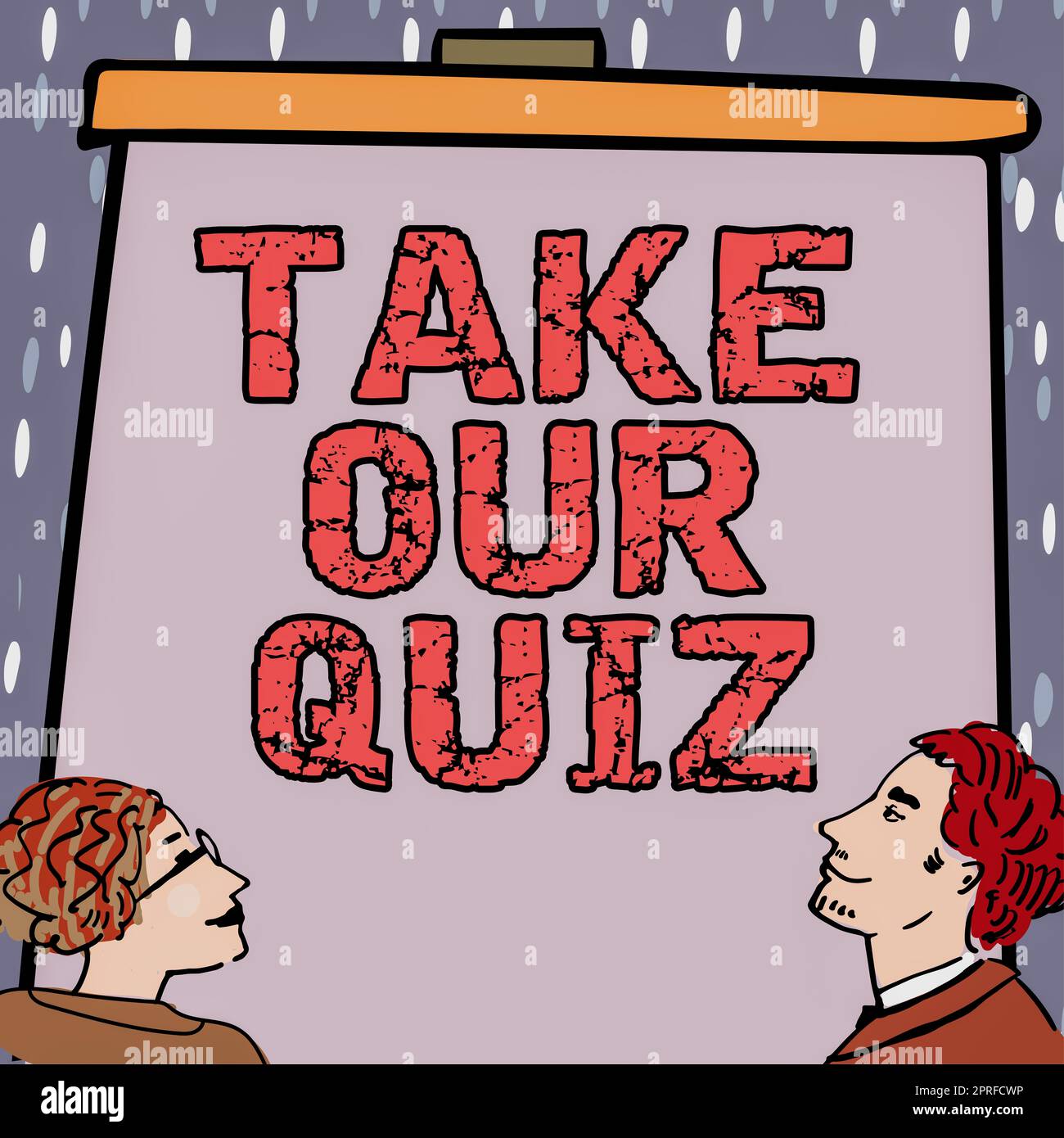 Conceptual display Take Our Quiz, Business idea Fill out our ...
