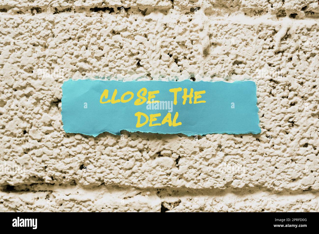 Text caption presenting Close The Deal. Word for Agreement for business ...