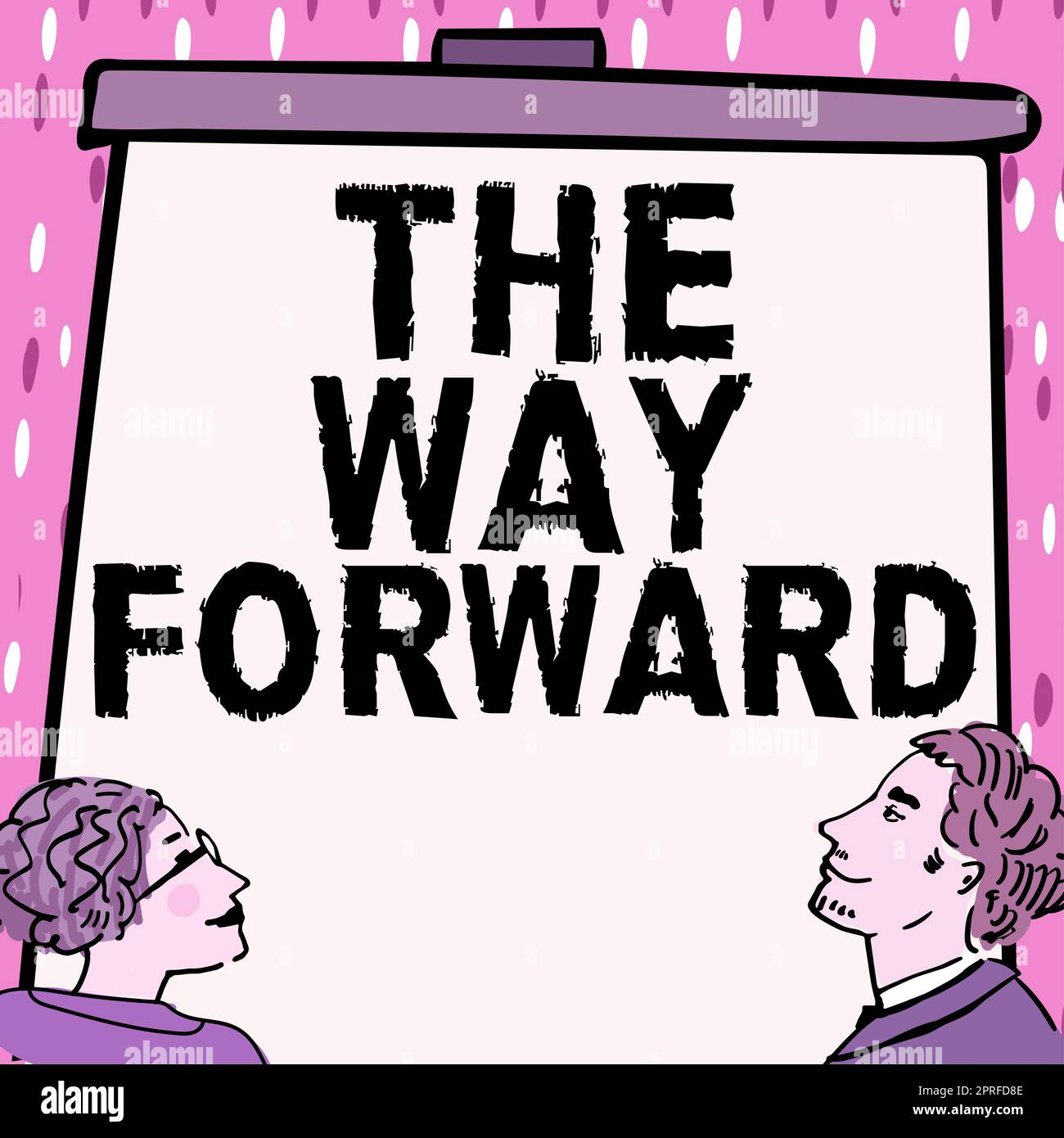 Sign displaying The Way Forward, Business idea Direction to keep going ...