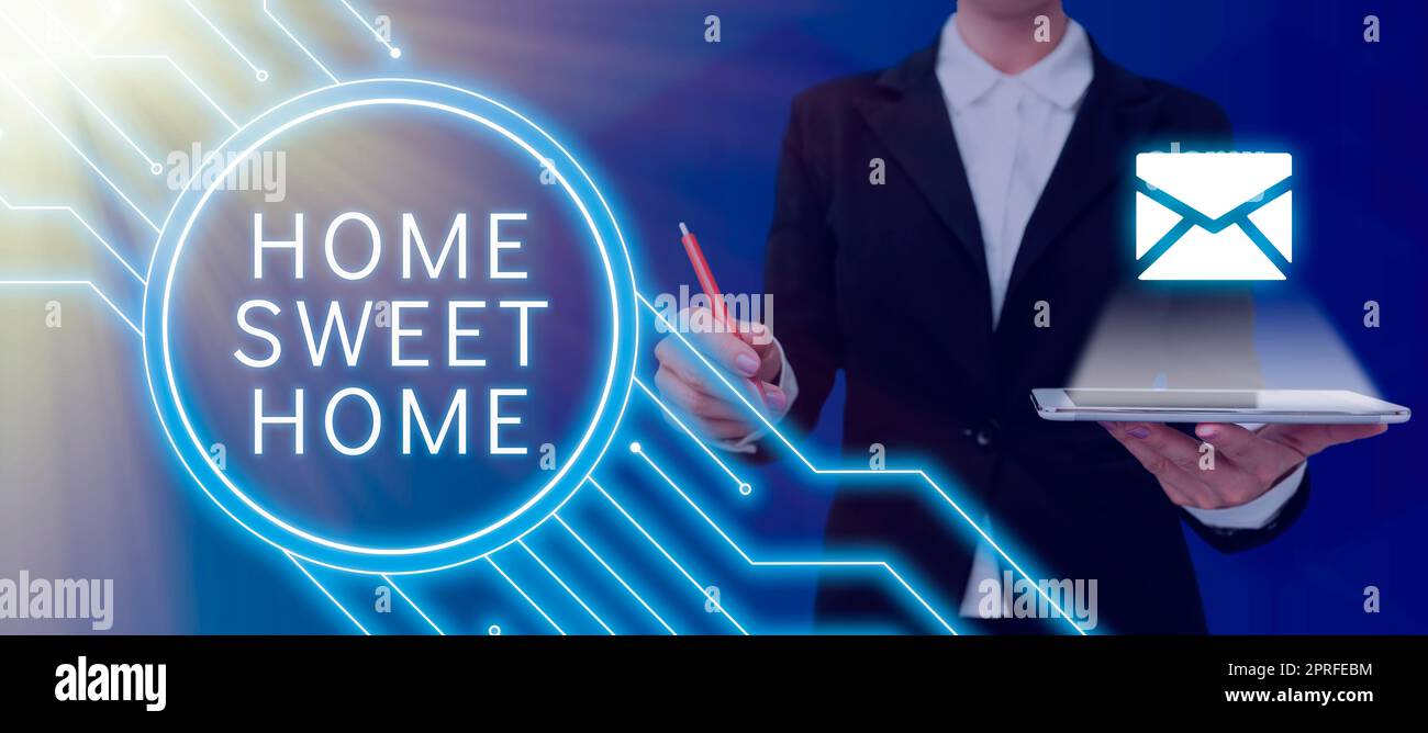 Conceptual caption Home Sweet Home, Word for Welcome back pleasurable ...
