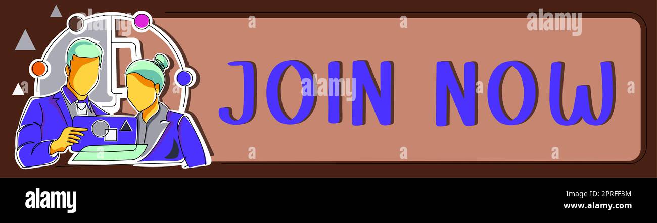 Writing displaying text Join Now, Conceptual photo An invite to a ...