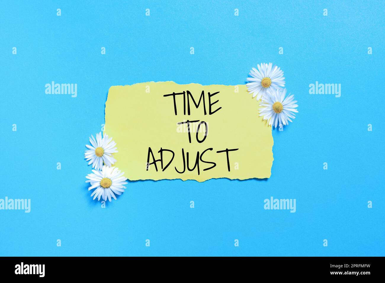 Hand writing sign Time To Adjust. Word Written on Right moment for ...