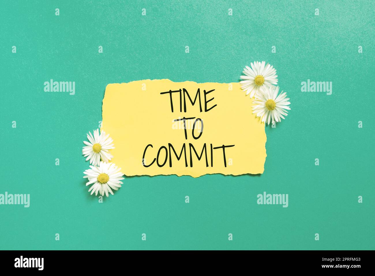Sign displaying Time To Commit. Business overview Engagement or ... Sign displaying Time To Commit. Business overview Engagement or ...
