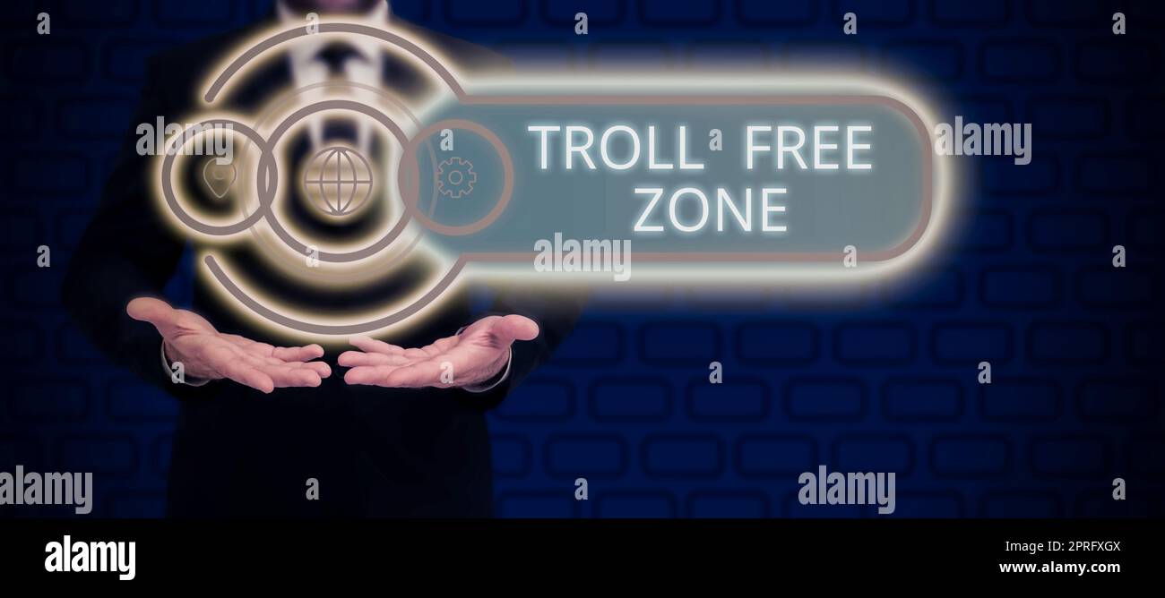 Inspiration showing sign Troll Free Zone. Word for Social network where ...