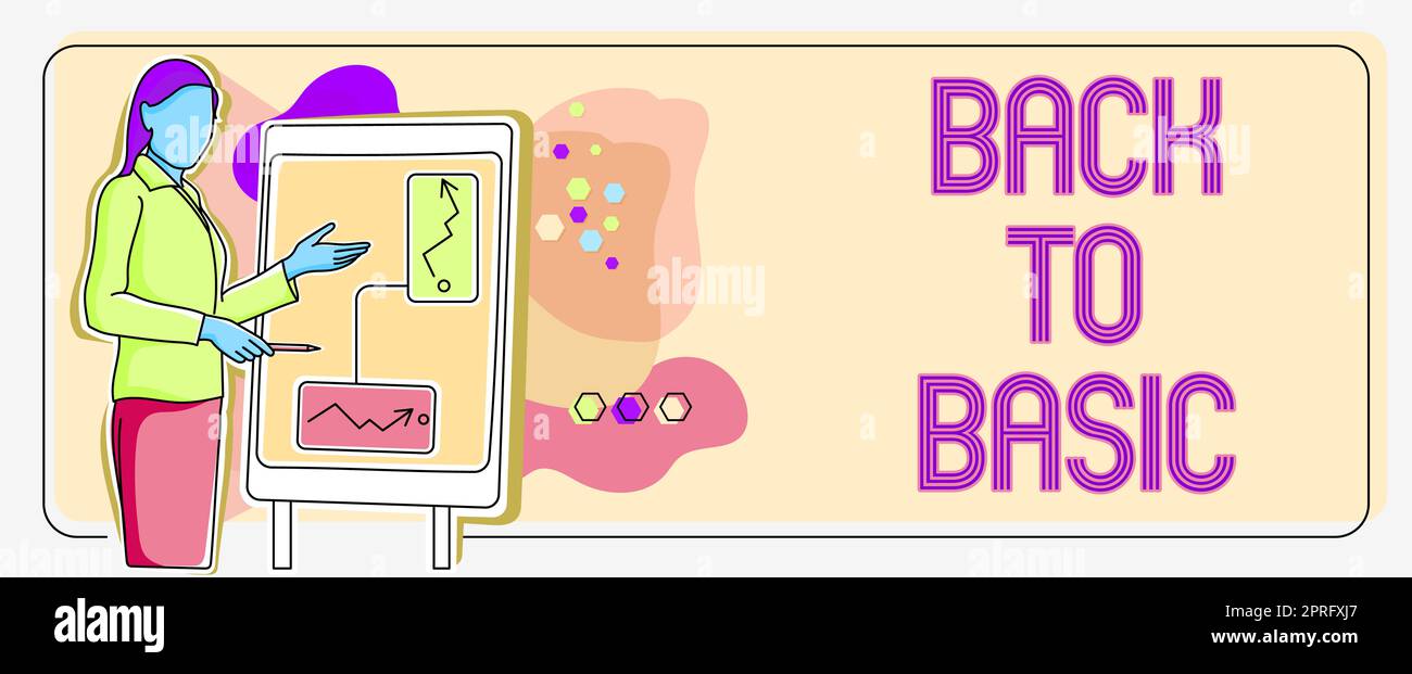 Conceptual display Back To Basic, Internet Concept Return simple things ...