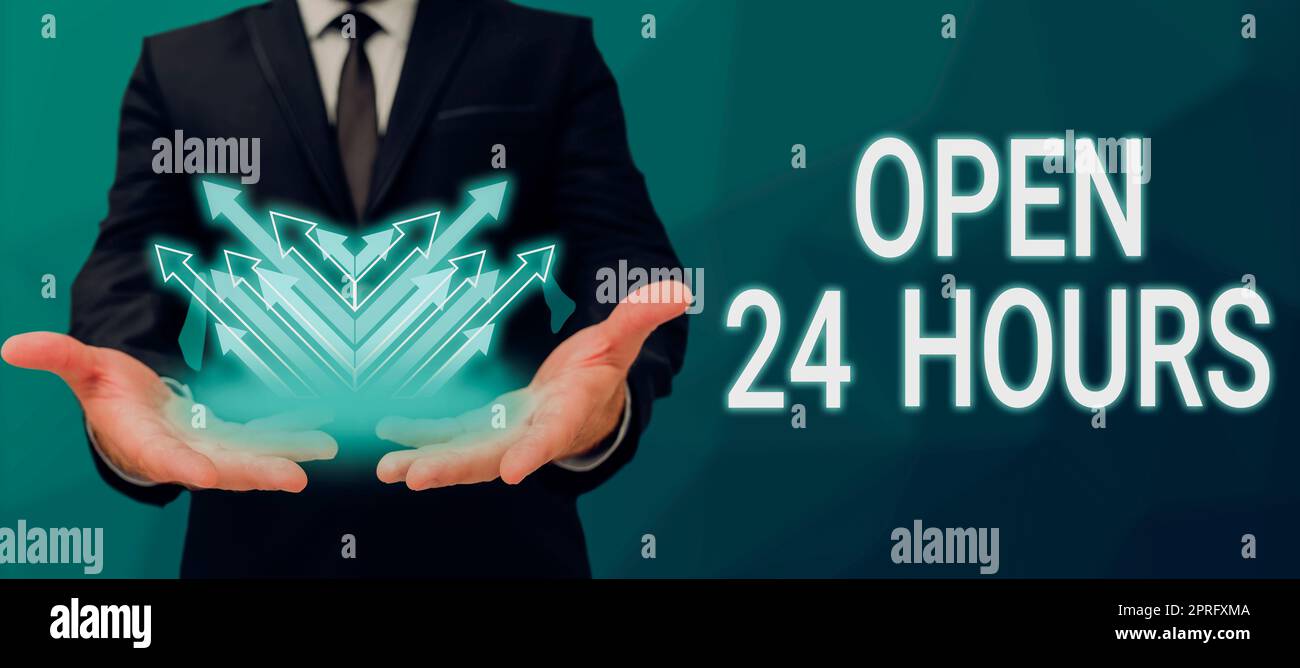 Writing displaying text Open 24 Hours. Business overview Working all ...