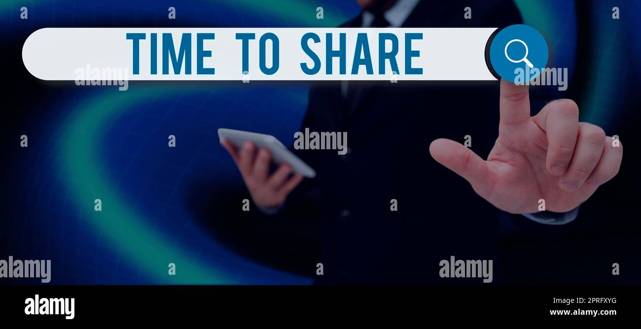Inspiration showing sign Time To Share. Word for Communicate with your ...