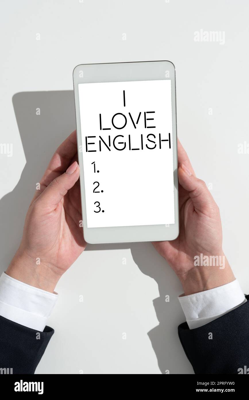 Text sign showing I Love English. Business concept To have affection ...
