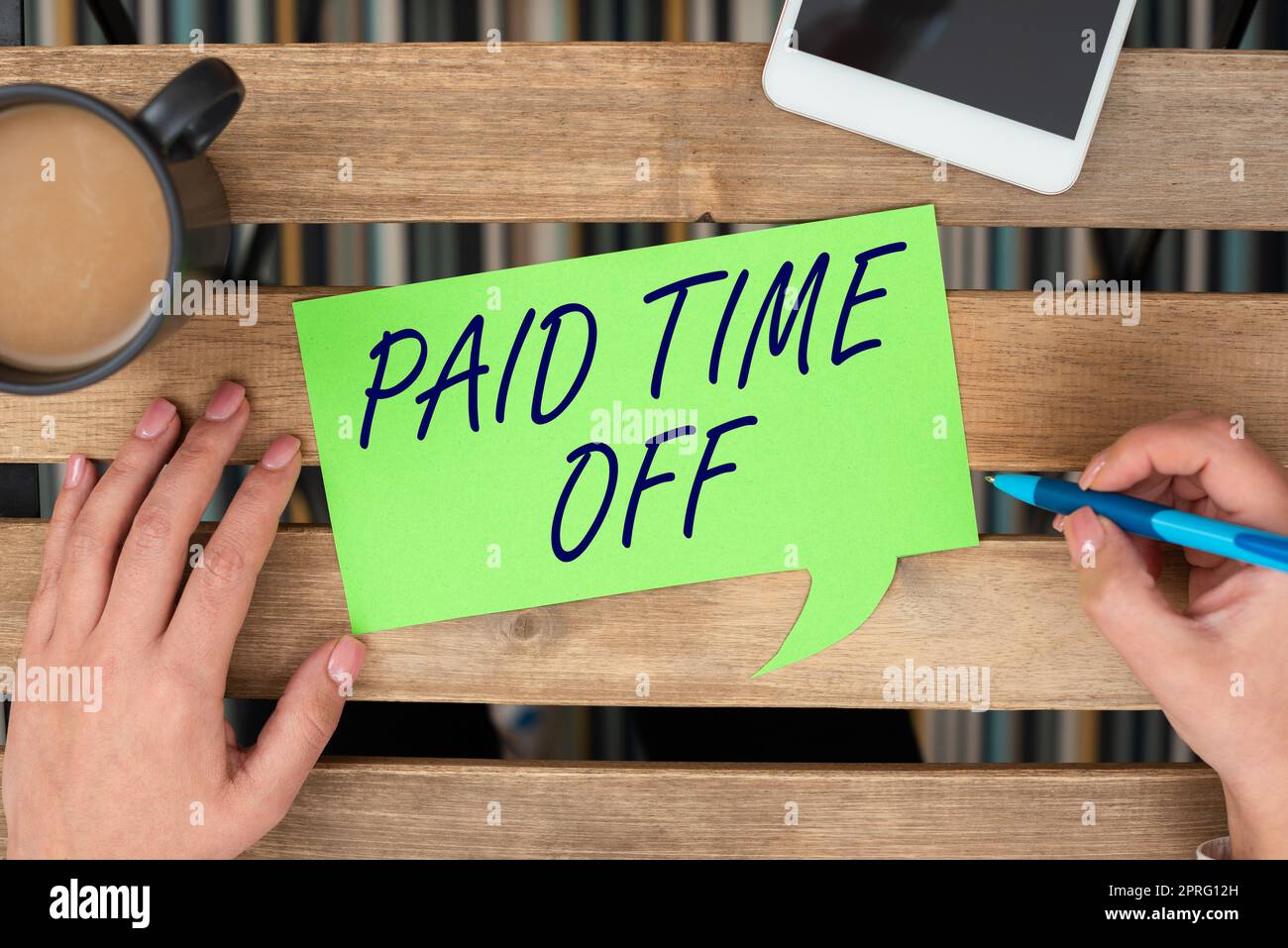 Sign displaying Paid Time Off. Business overview Receiving payments for ...