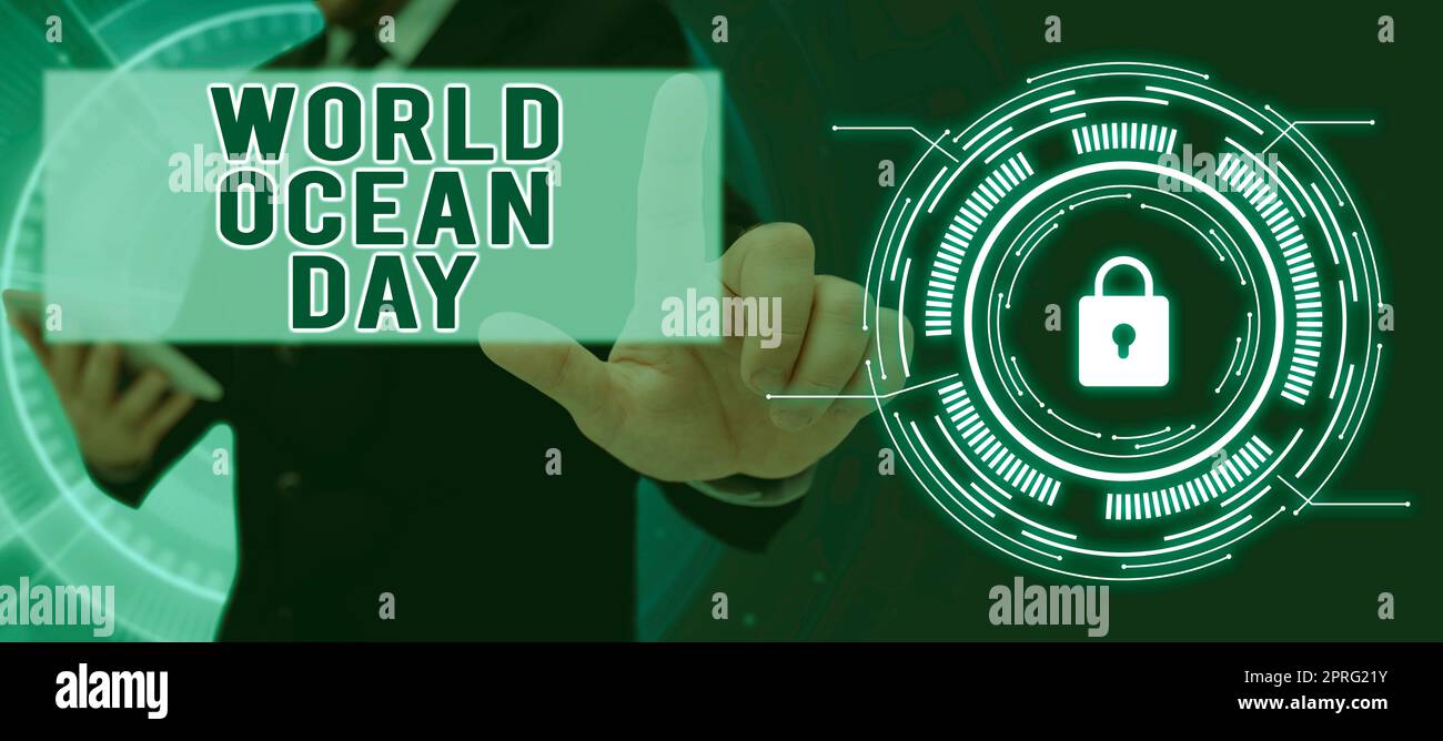 Text sign showing World Ocean Day. Business overview Worldwide ...