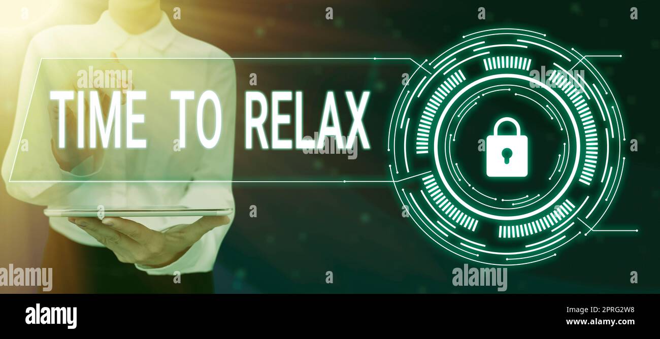 Text showing inspiration Time To Relax. Business concept Relaxation ...