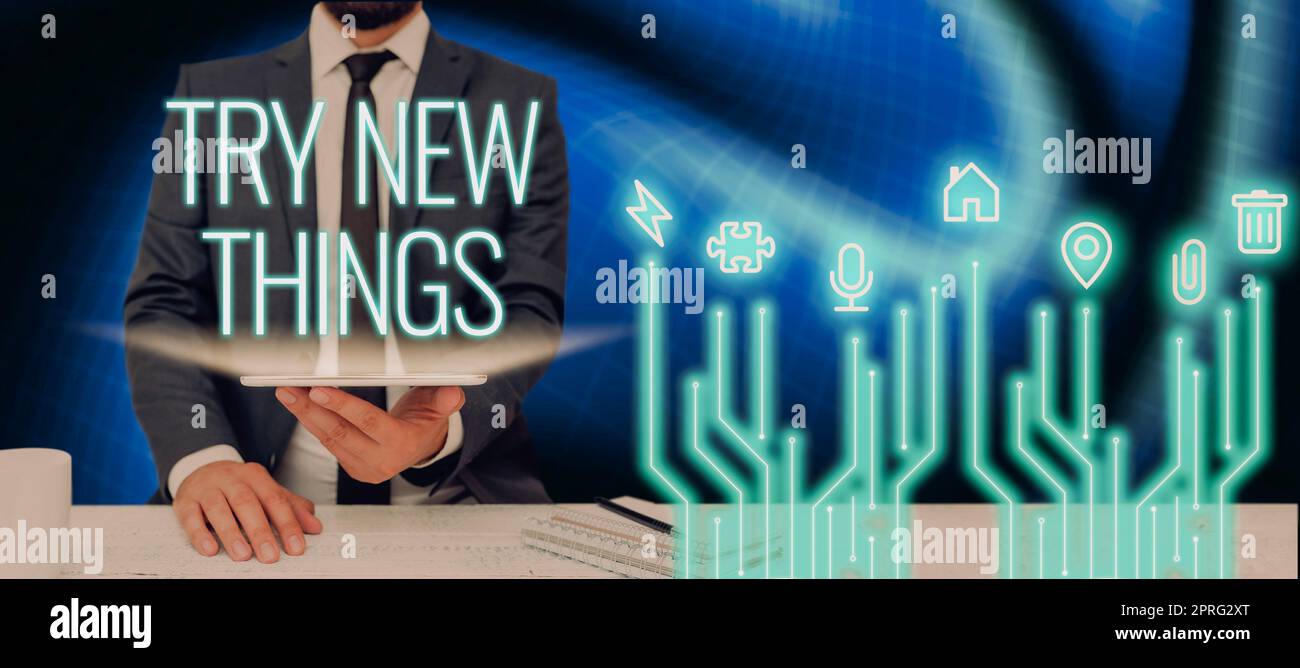 Conceptual caption Try New Things. Business approach Do different ...