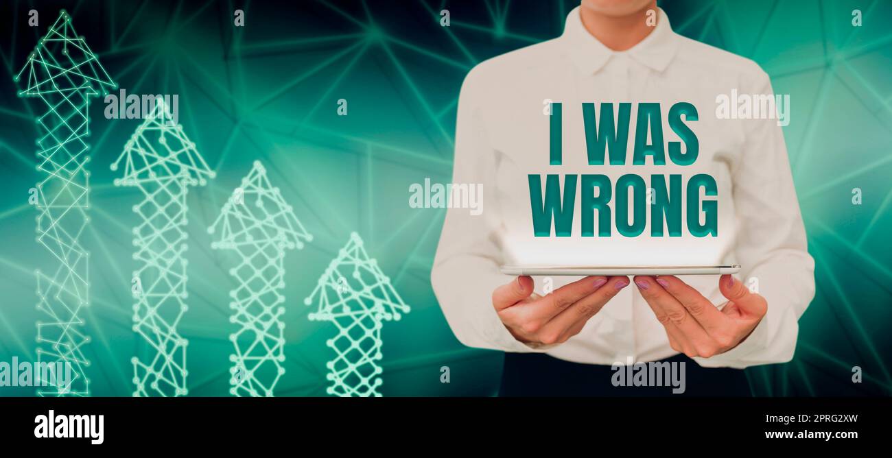 Handwriting text I Was Wrong, Word Written on Acceptance of a mistake ...