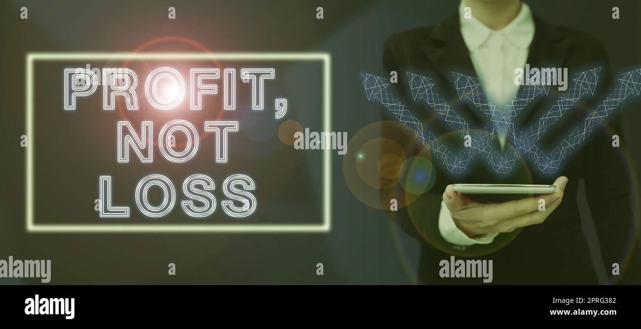 Text caption presenting Profit Not Loss. Business idea Just revenues ...