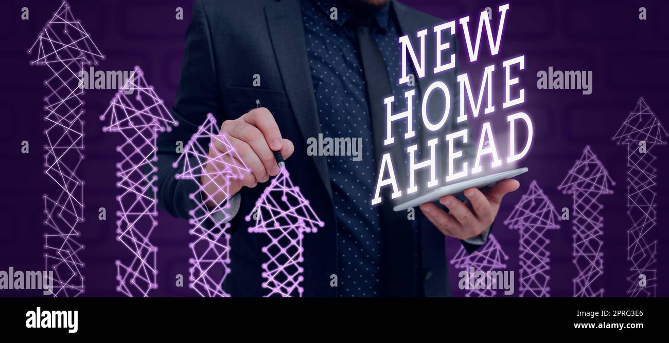 Hand writing sign New Home Ahead. Business showcase Buying an own house ...