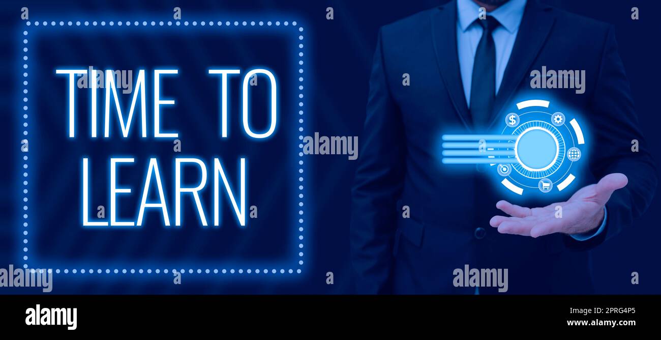 Inspiration showing sign Time To Learn. Internet Concept Obtain new knowledge or skill ...
