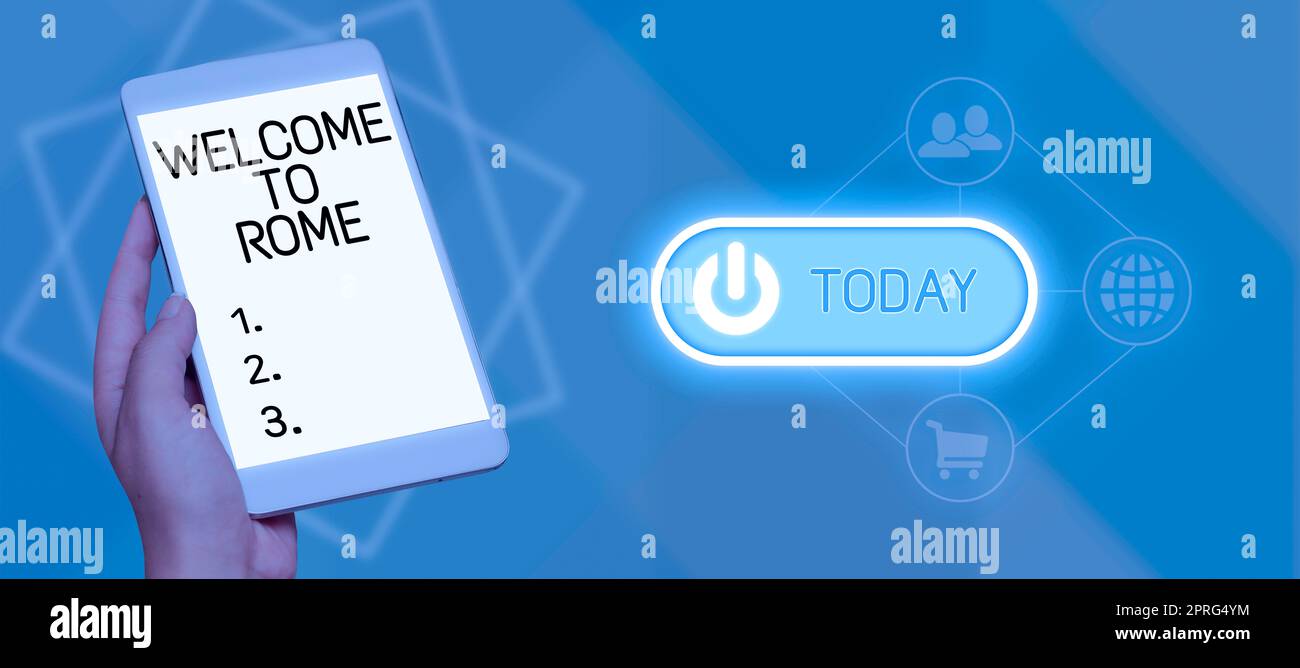 Hand writing sign Welcome To Rome. Business idea Arriving to Italia ...